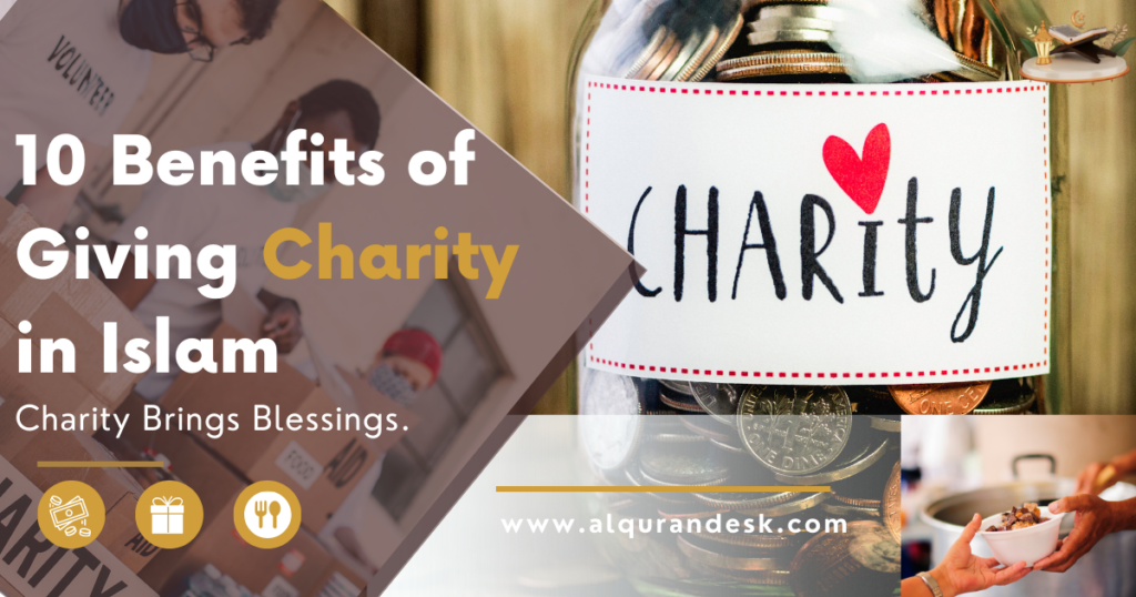 10 Benefits of Giving Charity in Islam | Sadaqah in Islam